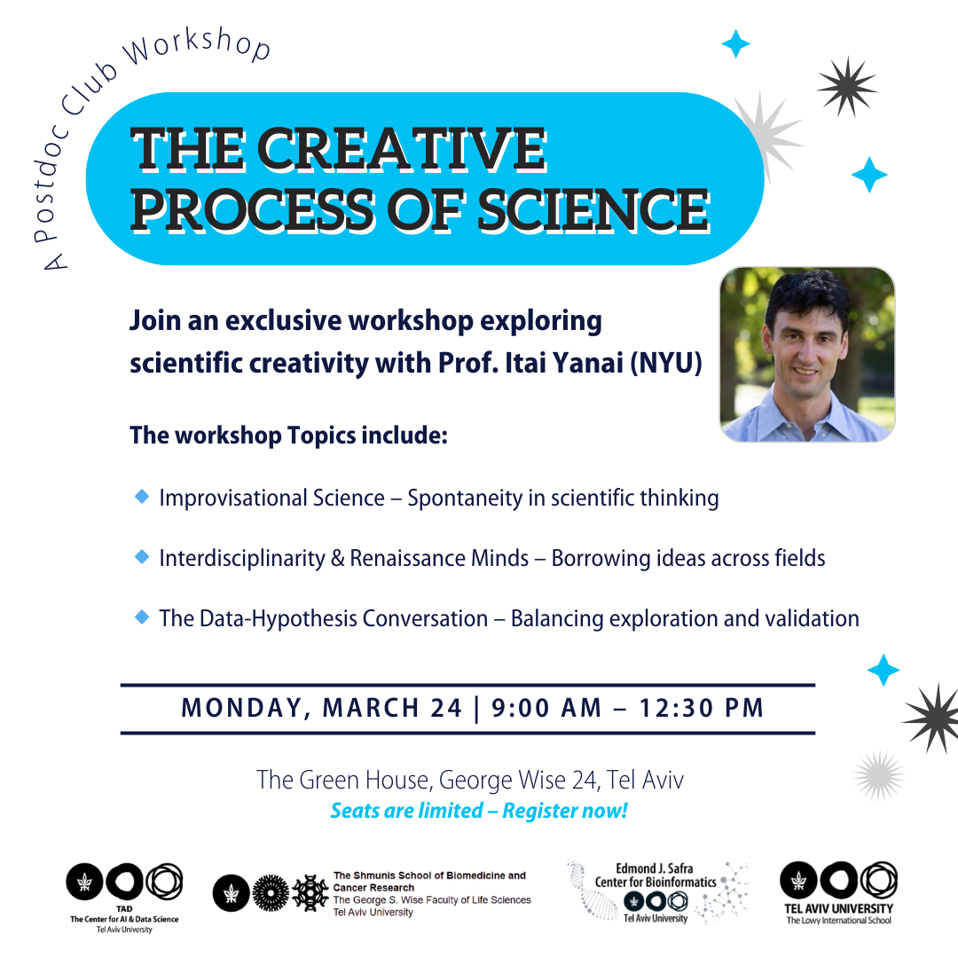 Exploring the Creative Process in Science: A Unique Workshop for Postdocs | The George S. Wise ...